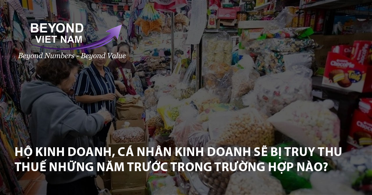 Hộ kinh doanh, cá nhân kinh doanh sẽ bị truy thu thuế những năm trước ...